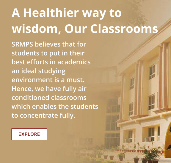 SRMPS - Best CBSE Boarding & Residential Girls Boys Schools Lucknow